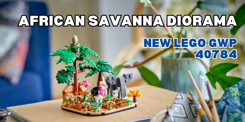 gwp, lego free gift, savanna, african, diorama, lego 40784, wonders of ...